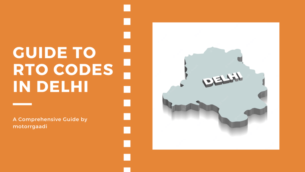 Delhi RTO Code Complete RTO Code List